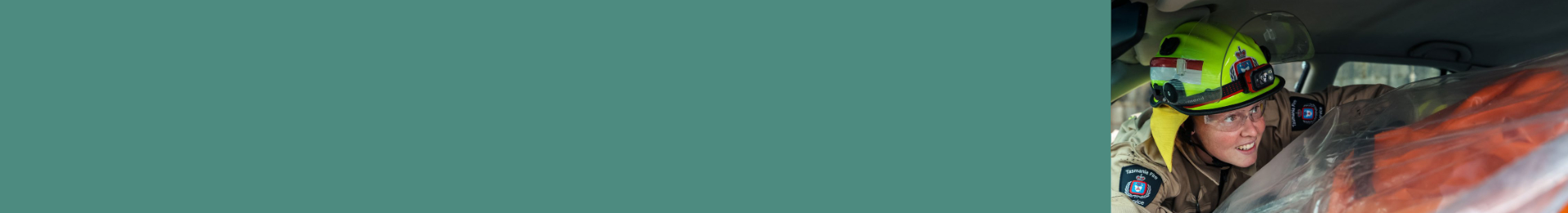 Is now your time? - Tasmania Fire Service Recruitment